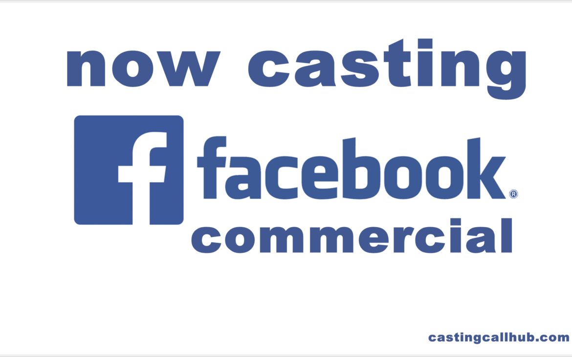 Facebook Commercial - CastingCallHub.com